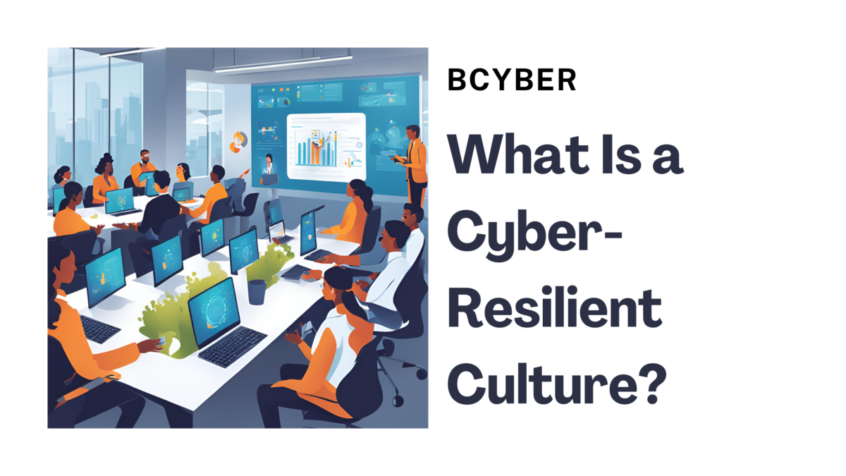 Build a Cyber-Resilient Culture | Cybersecurity Australia for Businesses
